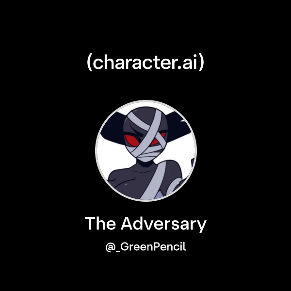 Chat with The Adversary | character.ai | AI Chat, Reimagined–Your Words ...