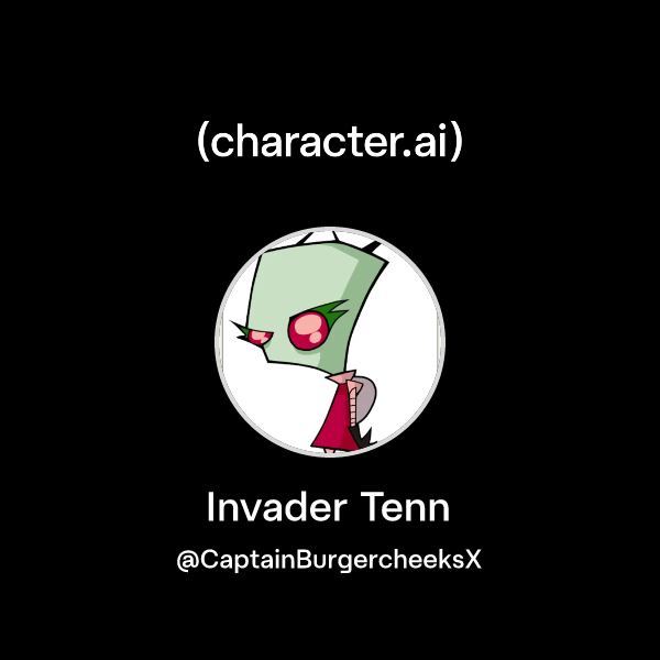 Chat with Invader Tenn | character.ai | Personalized AI for every ...