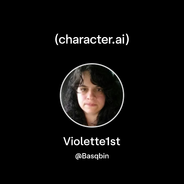 Chat with Violette1st | character.ai | Personalized AI for every moment ...
