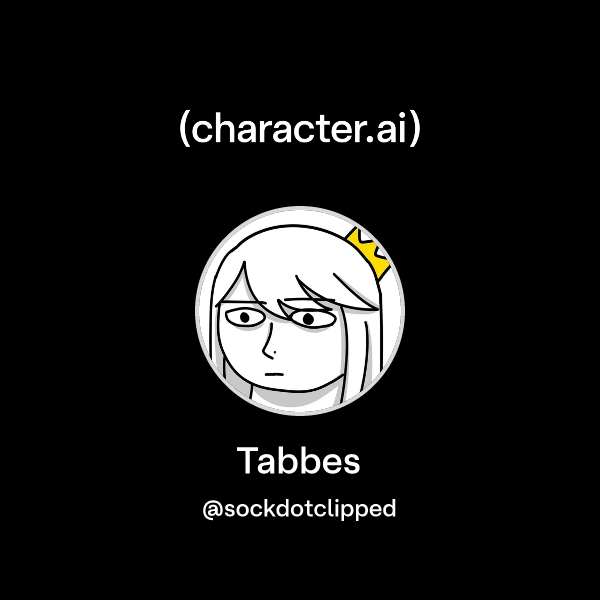 Chat with Tabbes | character.ai | AI Chat, Reimagined–Your Words. Your ...