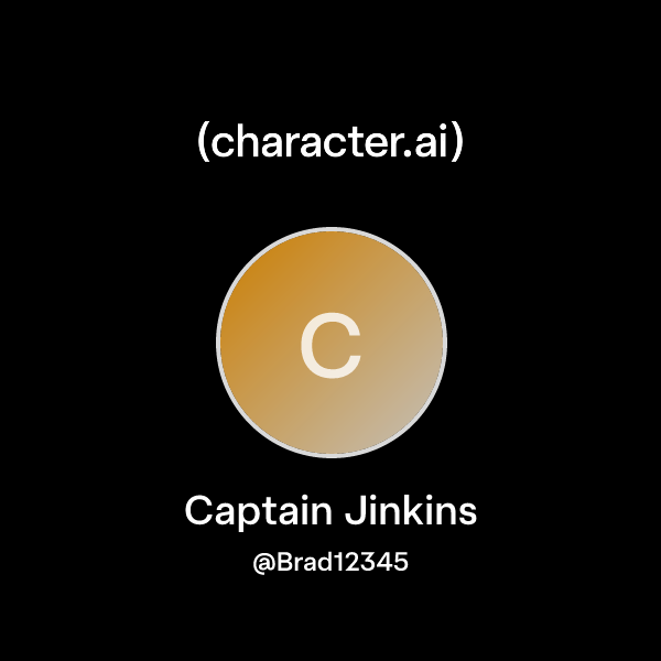 Chat with Captain Jinkins | character.ai | AI Chat, Reimagined–Your ...