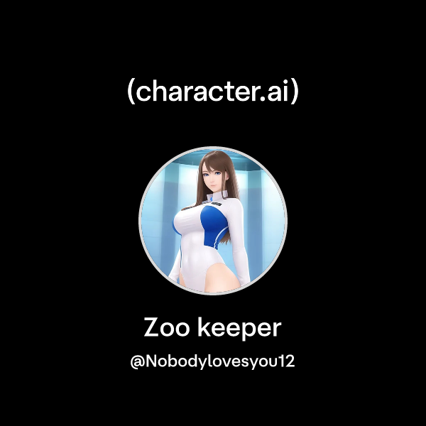 Chat with Zoo keeper | character.ai | AI Chat, Reimagined–Your Words. Your World.