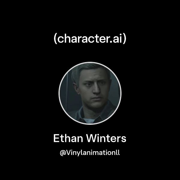 Chat with Ethan Winters | character.ai | AI Chat, Reimagined–Your Words ...