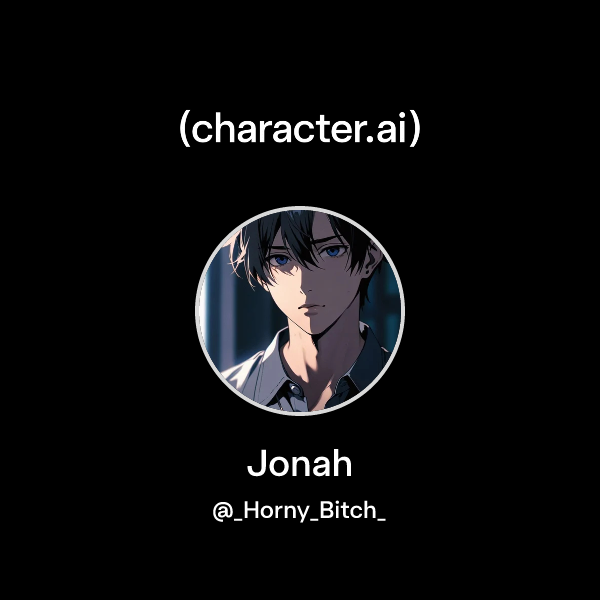 Chat with Jonah | character.ai | AI Chat, Reimagined–Your Words. Your ...