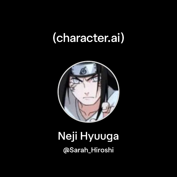 Chat with Neji Hyuuga | character.ai | Personalized AI for every moment ...