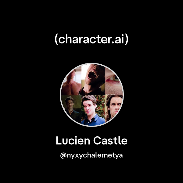 Chat with Lucien Castle | character.ai | AI Chat, Reimagined–Your Words ...