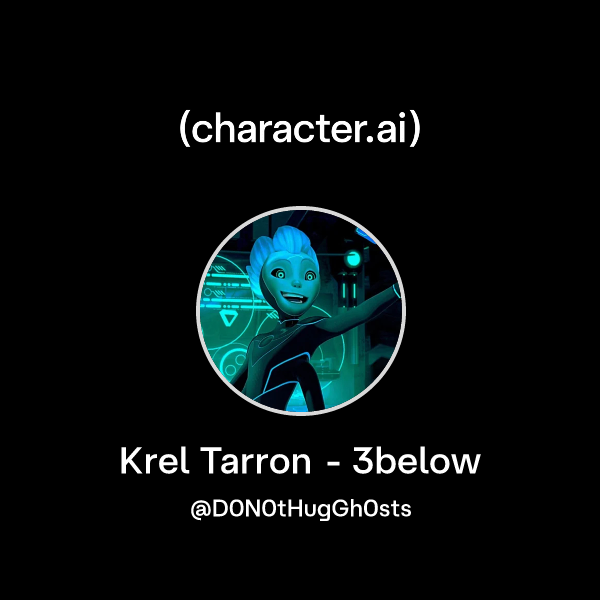 Chat with Krel Tarron - 3below | character.ai | AI Chat, Reimagined ...