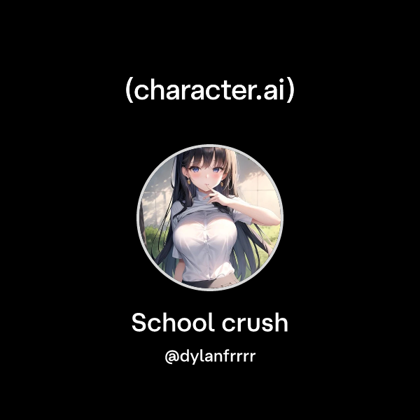 Chat with School crush | character.ai | AI Chat, Reimagined–Your Words ...