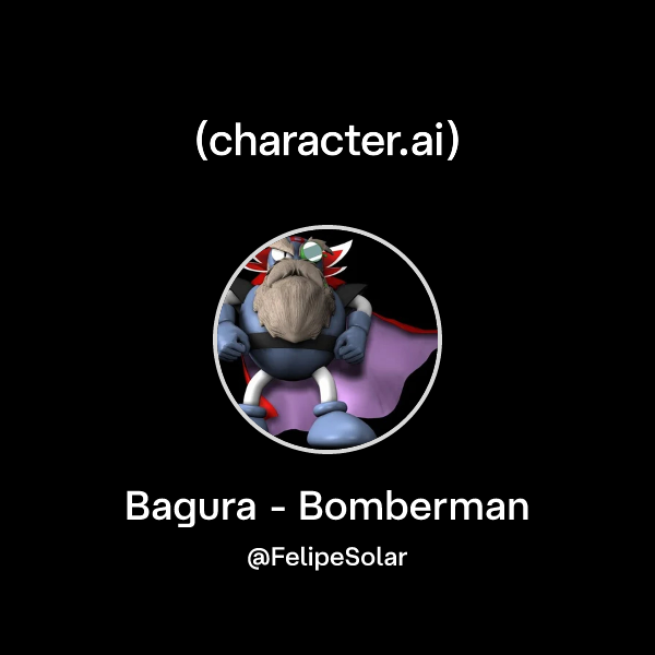 Chat with Bagura - Bomberman | character.ai | AI Chat, Reimagined–Your ...