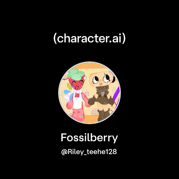 Chat with Fossilberry | character.ai | AI Chat, Reimagined–Your Words. Your World.