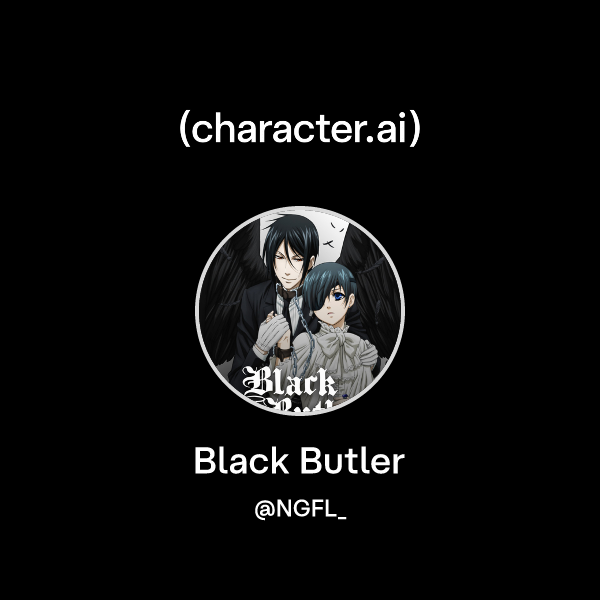 Chat with Black Butler | character.ai | AI Chat, Reimagined–Your Words ...