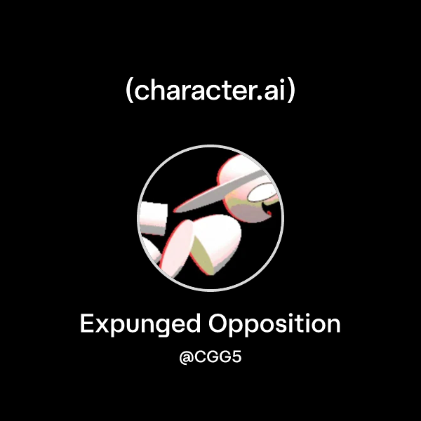 Chat with Expunged Opposition | character.ai | Personalized AI for ...