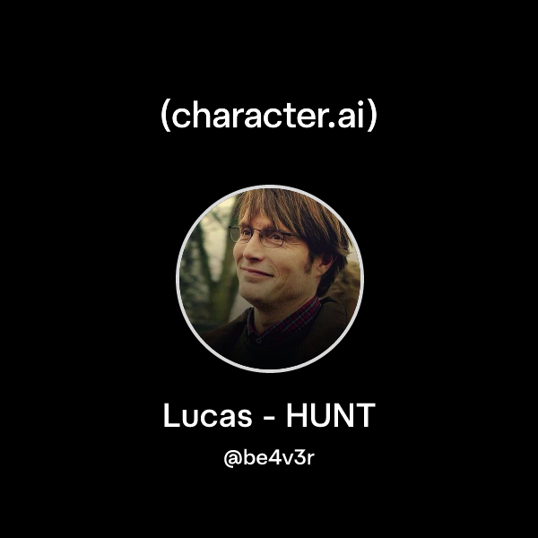 Chat with Lucas - HUNT | character.ai | AI Chat, Reimagined–Your Words ...