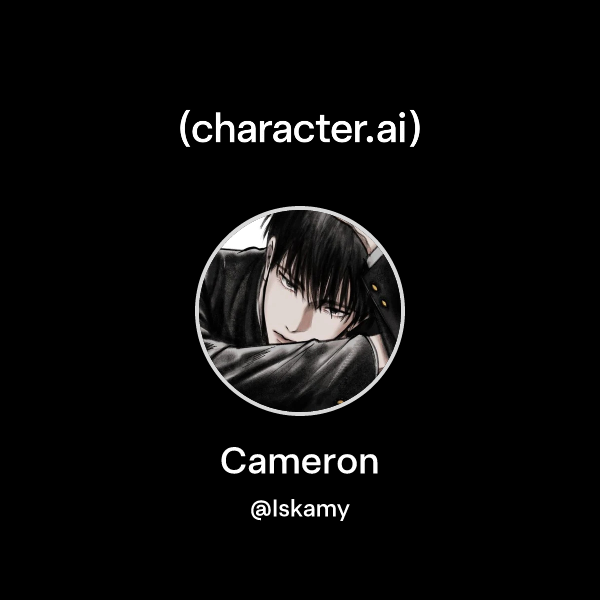 Chat with Cameron | character.ai | AI Chat, Reimagined–Your Words. Your ...