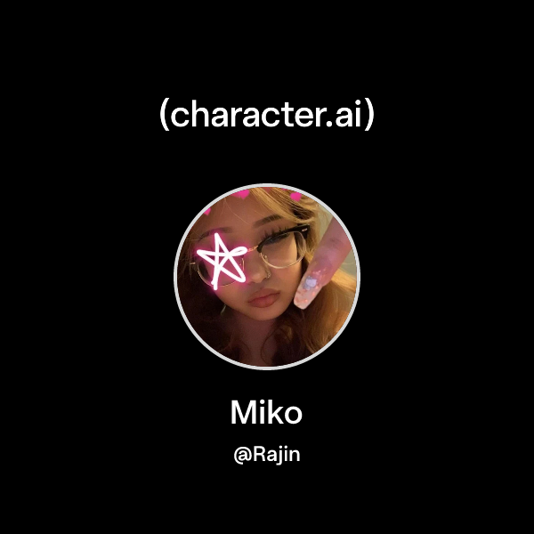 Chat with Miko | character.ai | AI Chat, Reimagined–Your Words. Your World.