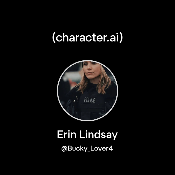 Chat with Erin Lindsay | character.ai | Personalized AI for every moment of your day