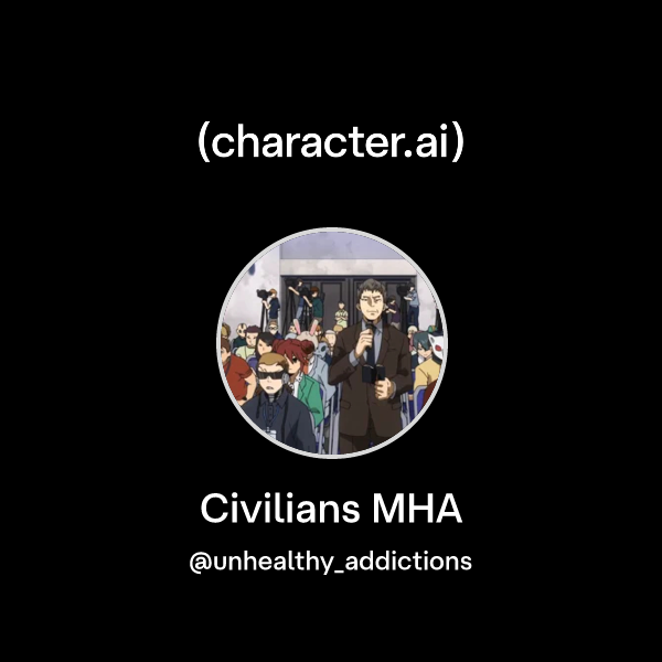 Chat with Civilians MHA | character.ai | AI Chat, Reimagined–Your Words ...