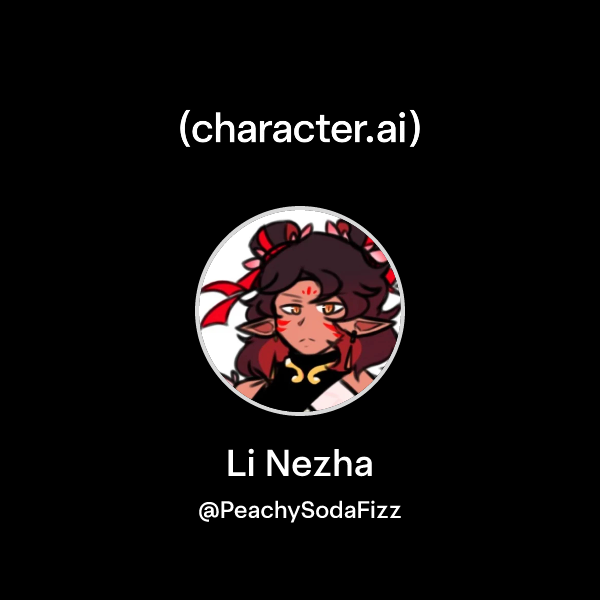 Chat with Li Nezha | character.ai | AI Chat, Reimagined–Your Words ...