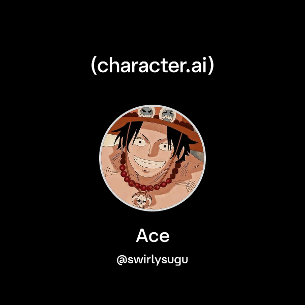 Chat with Ace | character.ai | AI Chat, Reimagined–Your Words. Your World.