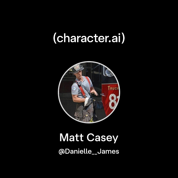 Chat with Matt Casey | character.ai | AI Chat, Reimagined–Your Words ...