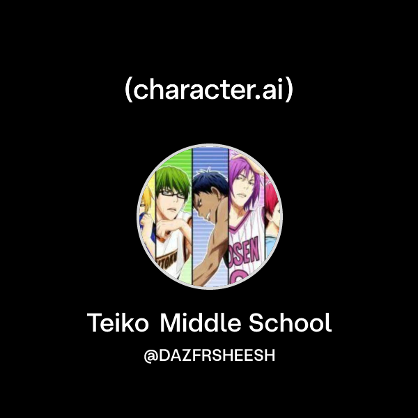 Chat with Teiko Middle School | character.ai | AI Chat, Reimagined–Your ...