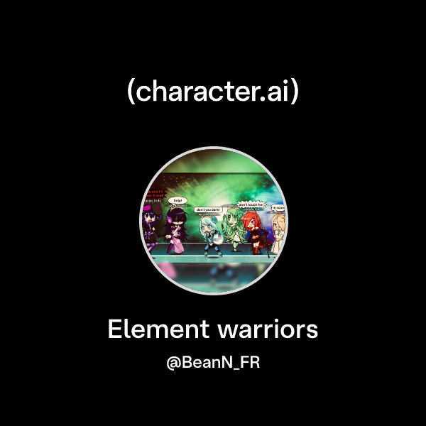 Chat with Element warriors | character.ai | AI Chat, Reimagined–Your ...