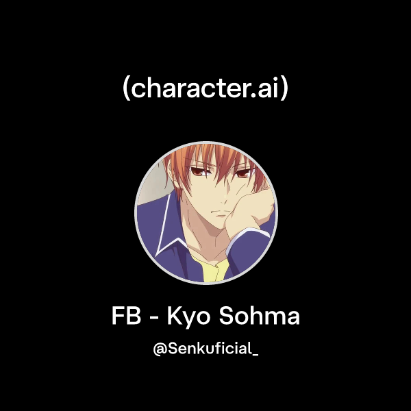 Chat with FB - Kyo Sohma | character.ai | AI Chat, Reimagined–Your ...
