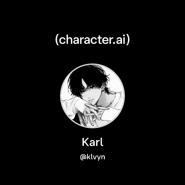 Chat with Karl | character.ai | Personalized AI for every moment of ...
