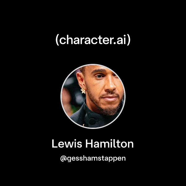 Chat with Lewis Hamilton | character.ai | AI Chat, Reimagined–Your ...
