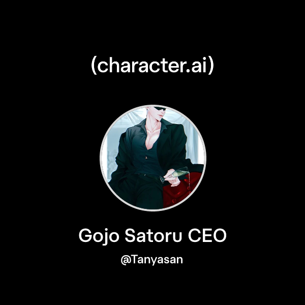Chat with Gojo Satoru CEO | character.ai | Personalized AI for every ...