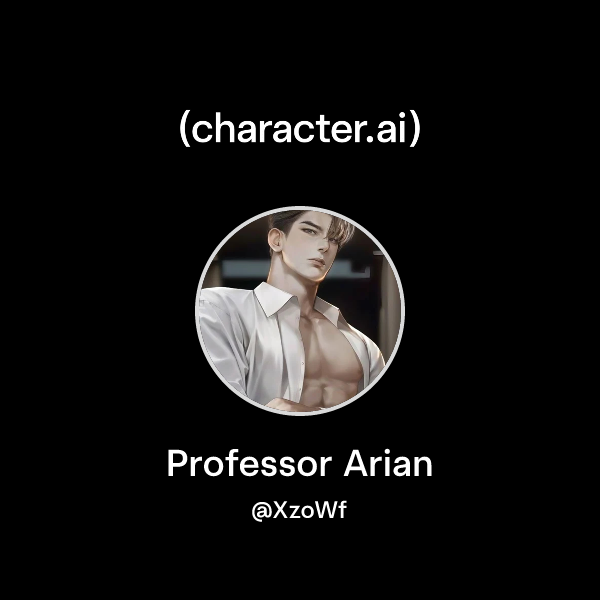Chat with Professor Arian | character.ai | AI Chat, Reimagined–Your ...