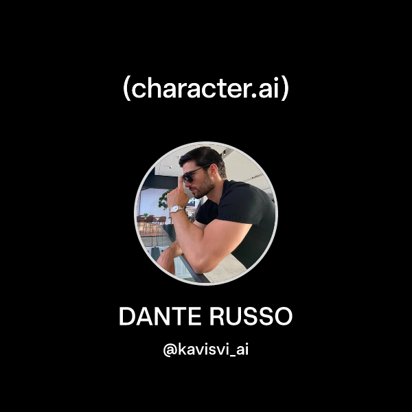 Chat with DANTE RUSSO | character.ai | AI Chat, Reimagined–Your Words ...