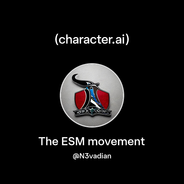 Chat with The ESM movement | character.ai | AI Chat, Reimagined–Your ...