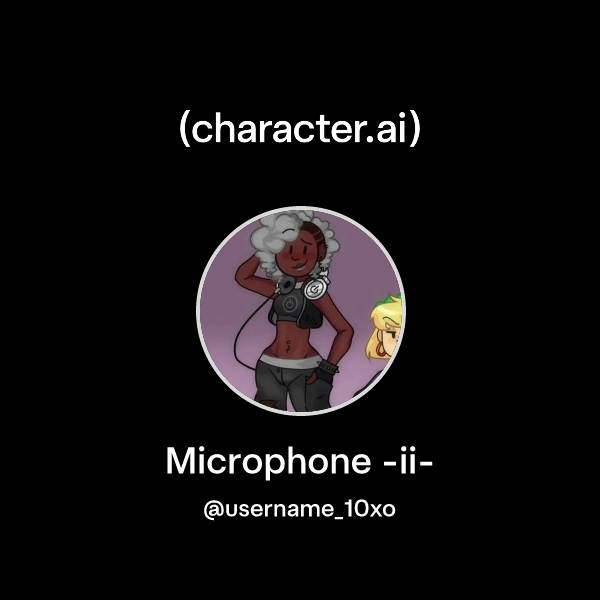Chat with Microphone -ii- | character.ai | AI Chat, Reimagined–Your ...