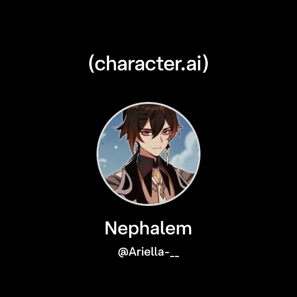 Chat with Nephalem | character.ai | AI Chat, Reimagined–Your Words ...