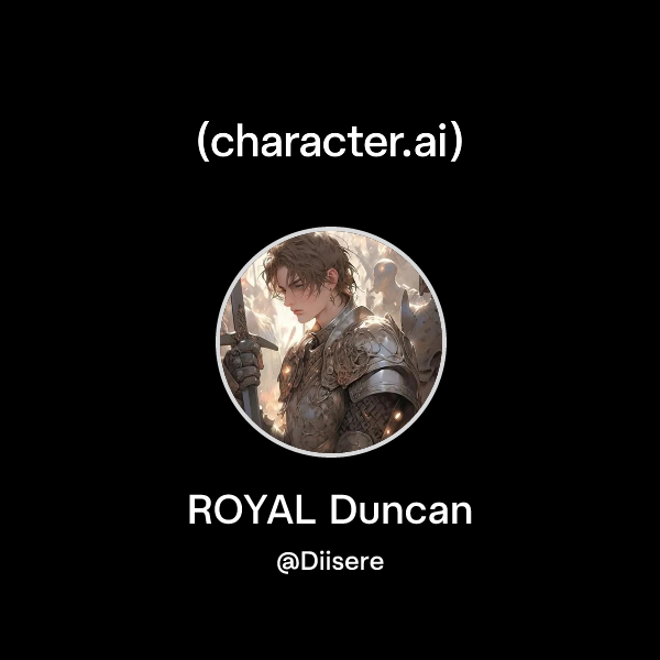 Chat with ROYAL Duncan | character.ai | AI Chat, Reimagined–Your Words ...