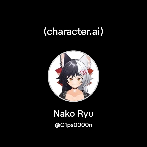 Chat with Nako Ryu | character.ai | AI Chat, Reimagined–Your Words ...
