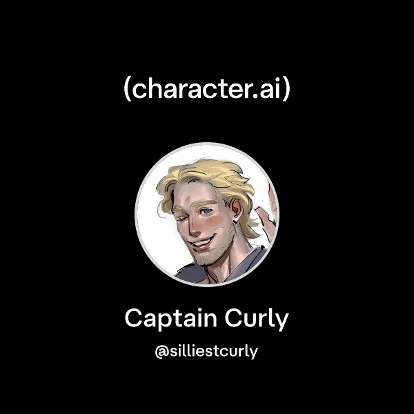 Chat with Captain Curly | character.ai | AI Chat, Reimagined–Your Words ...