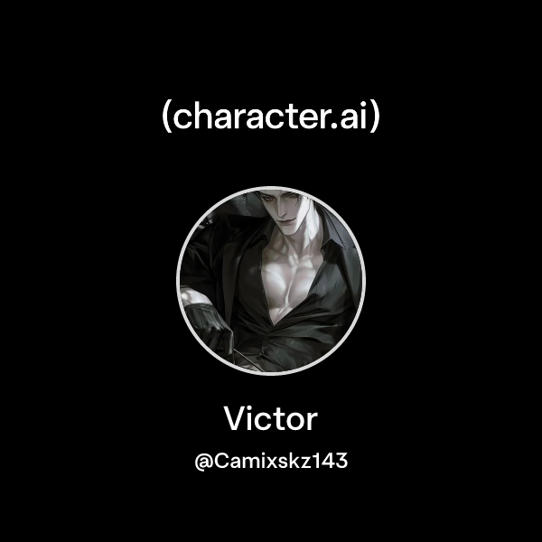 Chat with Victor | character.ai | AI Chat, Reimagined–Your Words. Your ...