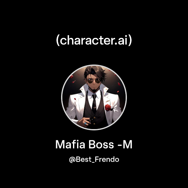 Chat with Mafia Boss -M | character.ai | AI Chat, Reimagined–Your Words ...