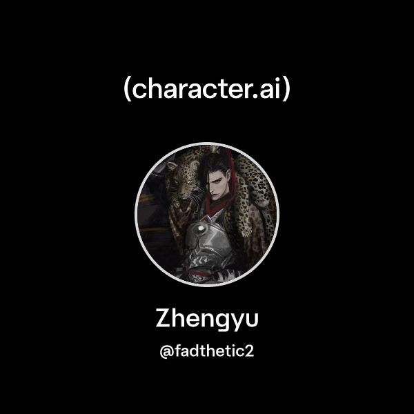Chat with Zhengyu | character.ai | AI Chat, Reimagined–Your Words. Your World.