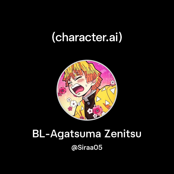 Chat with BL-Agatsuma Zenitsu | character.ai | AI Chat, Reimagined–Your ...