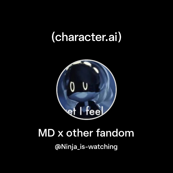 Chat with MD x other fandom | character.ai | AI Chat, Reimagined–Your ...