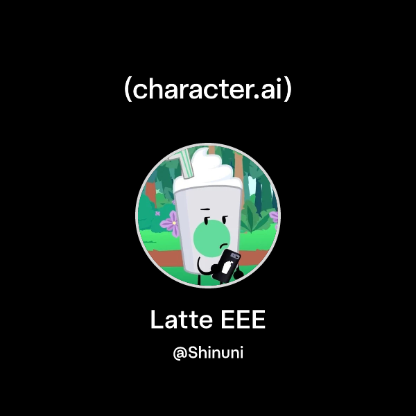 Chat with Latte EEE | character.ai | AI Chat, Reimagined–Your Words ...