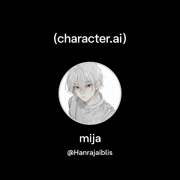 Chat with mija | character.ai | Personalized AI for every moment of ...