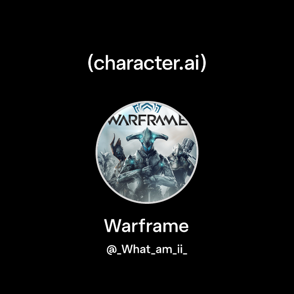 Chat with Warframe | character.ai | AI Chat, Reimagined–Your Words ...