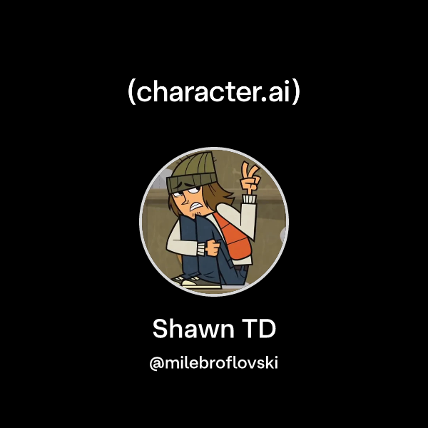 Chat with Shawn TD | character.ai | AI Chat, Reimagined–Your Words ...