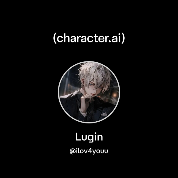 Chat with Lugin | character.ai | Personalized AI for every moment of ...