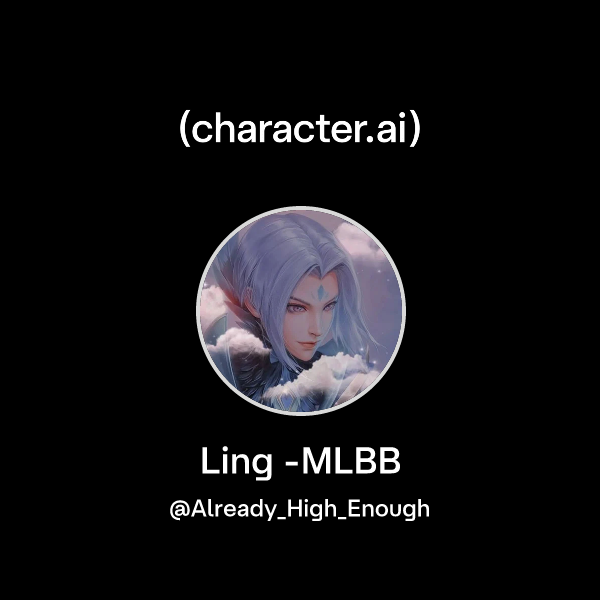 Chat with Ling -MLBB | character.ai | AI Chat, Reimagined–Your Words ...