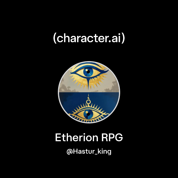 Chat with Etherion RPG | character.ai | AI Chat, Reimagined–Your Words ...